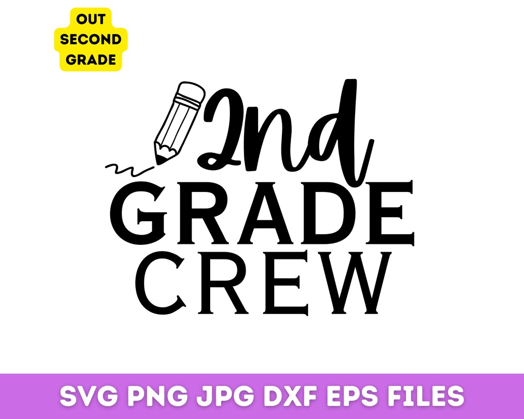 Second Grade Crew Svg, 2nd Grade Svg, Kid’s Shirt Svg, 2nd Grade ...
