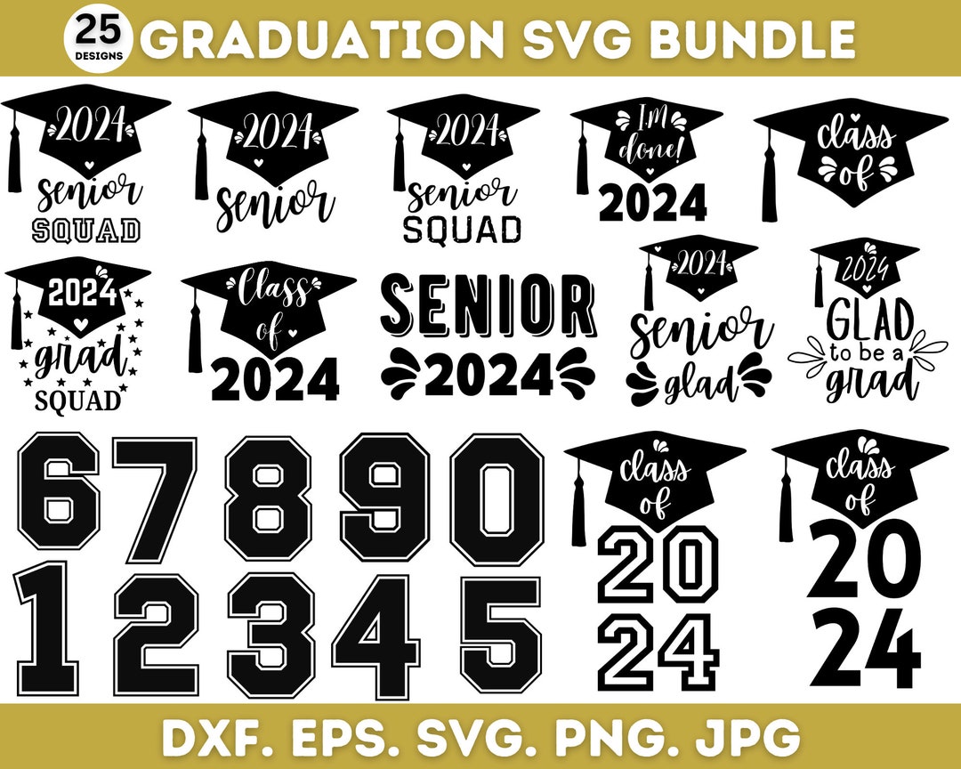 Graduation Svg Bundle, Proud Graduate 2024 Svg, Senior 2024 Svg, Class ...