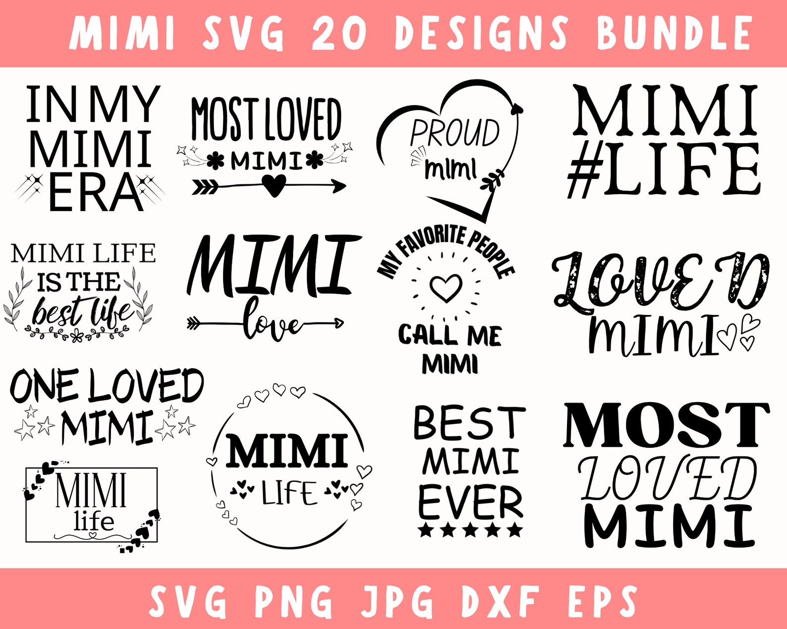 Mimi Svg Bundle, Mimi Svg Files, Mimi Shirt Svg, Best Mimi Ever Svg ...
