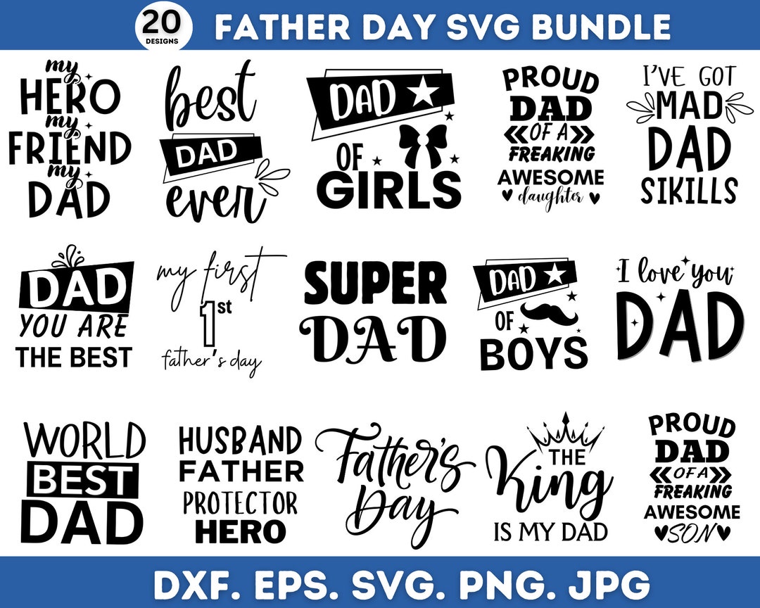 Fathers Day Svg Bundle, Dad Svg Png, Father Svg, Papa Svg, Best Dad ...