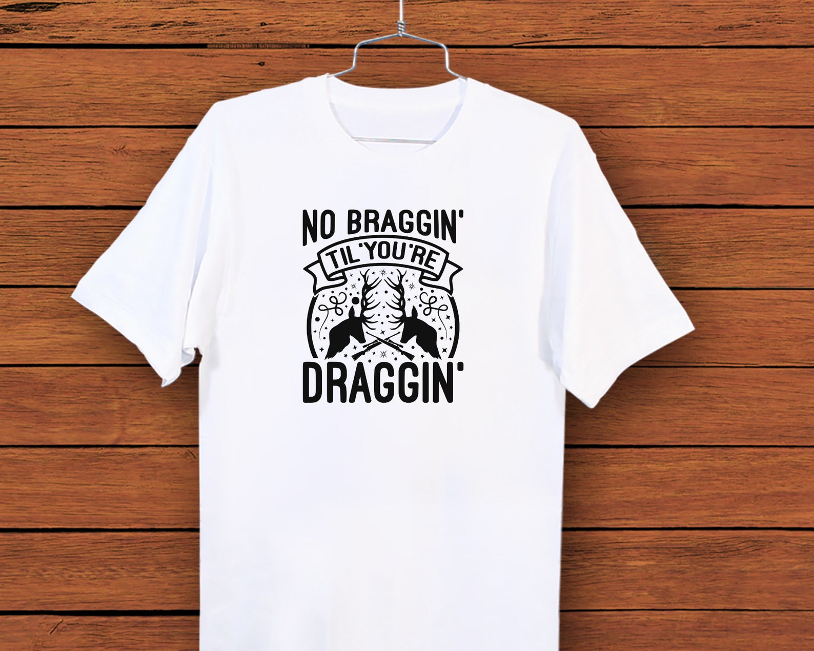 No Bragging Until You Dragging Svg, Funny Hunting Deer Svg, Fathers Day ...