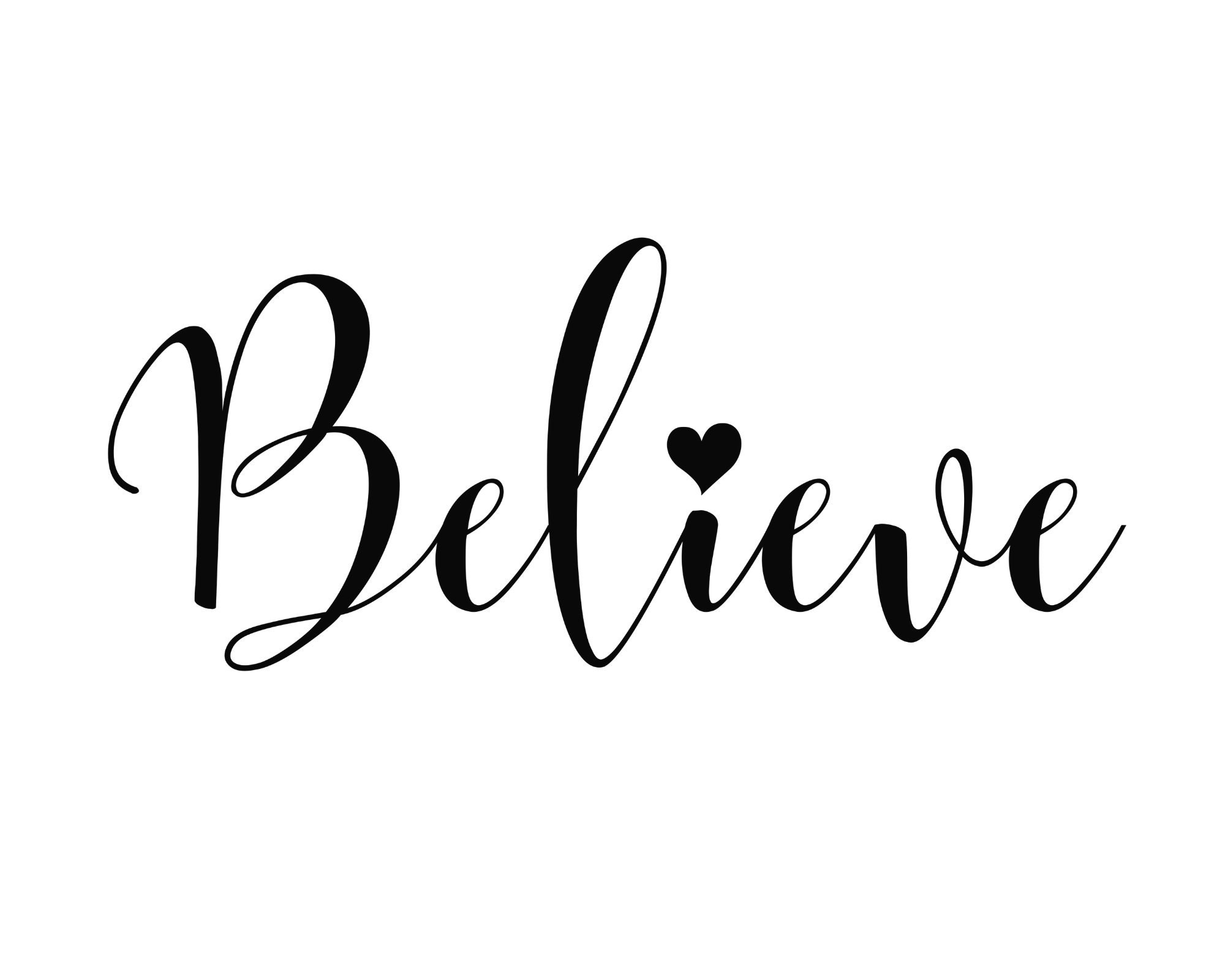 1+believe Svg, Believe Dxf, Believe Vector Files, Files for Cricut ...