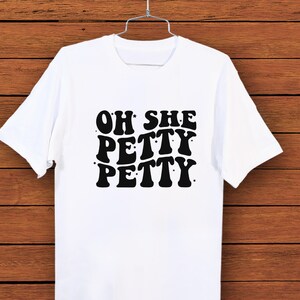 Petty Svg Digital Design, Funny Svg, Sarcastic Svg, Popular Svg, Funny ...