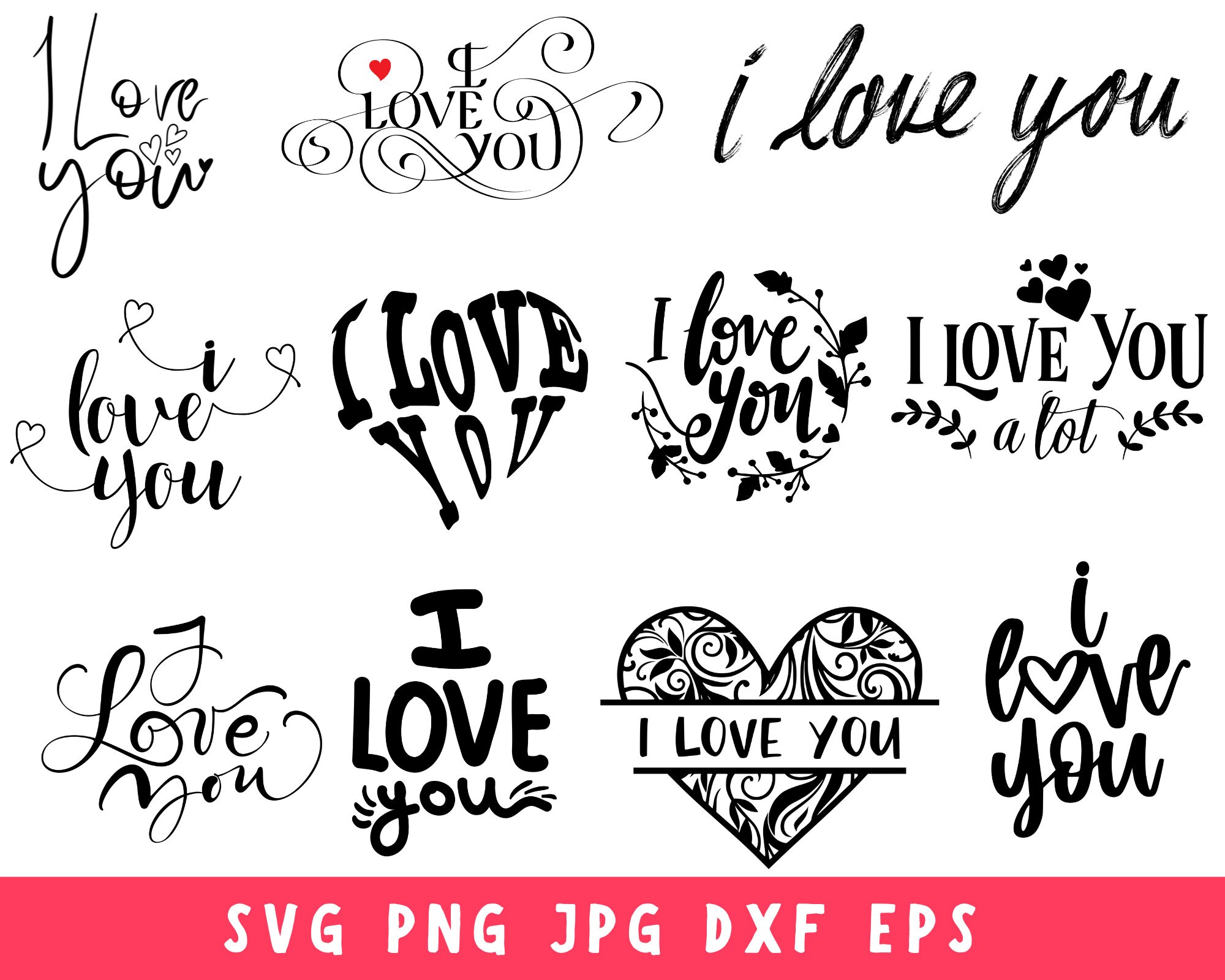 I Love You Svg, Love Svg, Valentines Day Svg, I Love You Png, Wedding ...