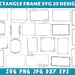 Rectangle Frame Svg Bundle, Rectangle Frame Png, Rectangleclipart ...