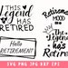 Retired Svg Bundle, Retirement Png Files, Officially Retired Clipart ...