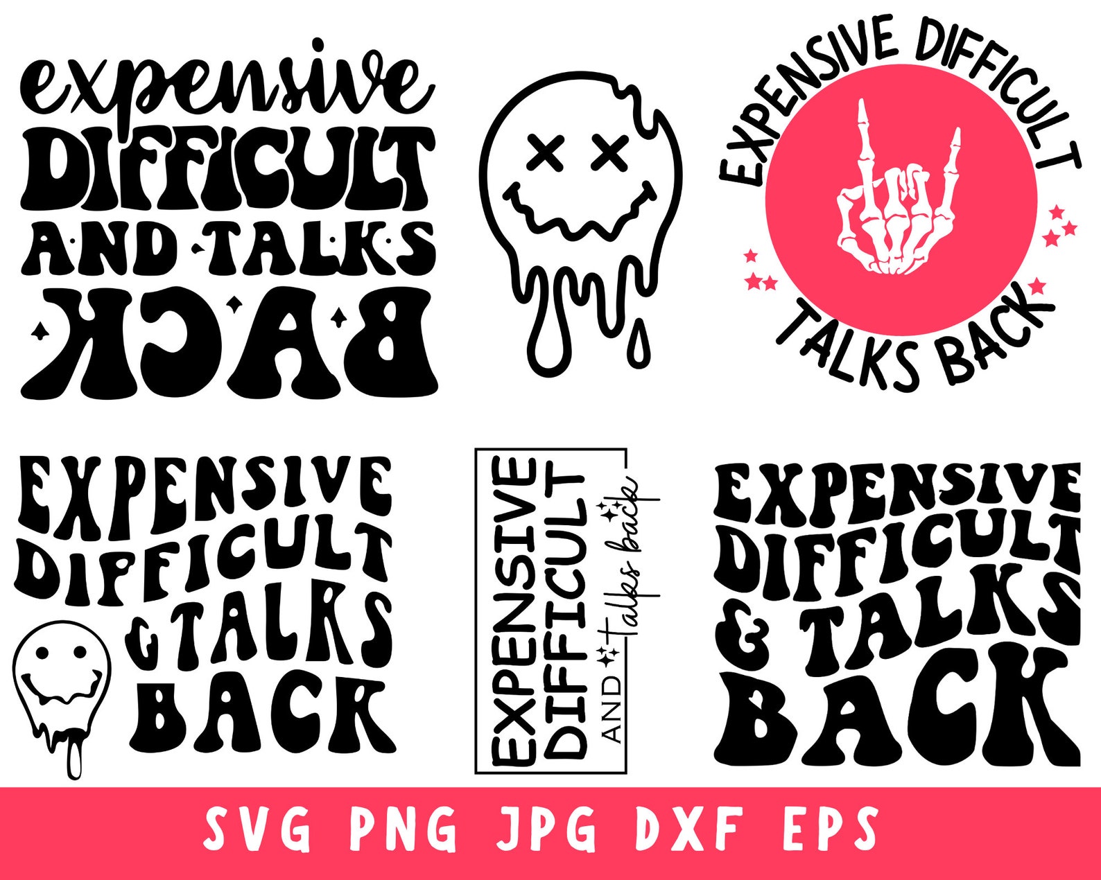 Expensive Difficult Svg, and Talks Back Svg, Expensive and Difficult ...