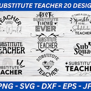 Substitute Teacher Svg Bundle, Teacher Appreciation Png, Back to School ...