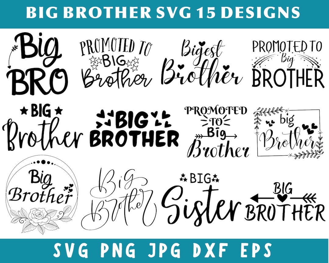 Big Brother Svg Bundle, Big Brother Png, Big Bro Clipart, Big Brother ...