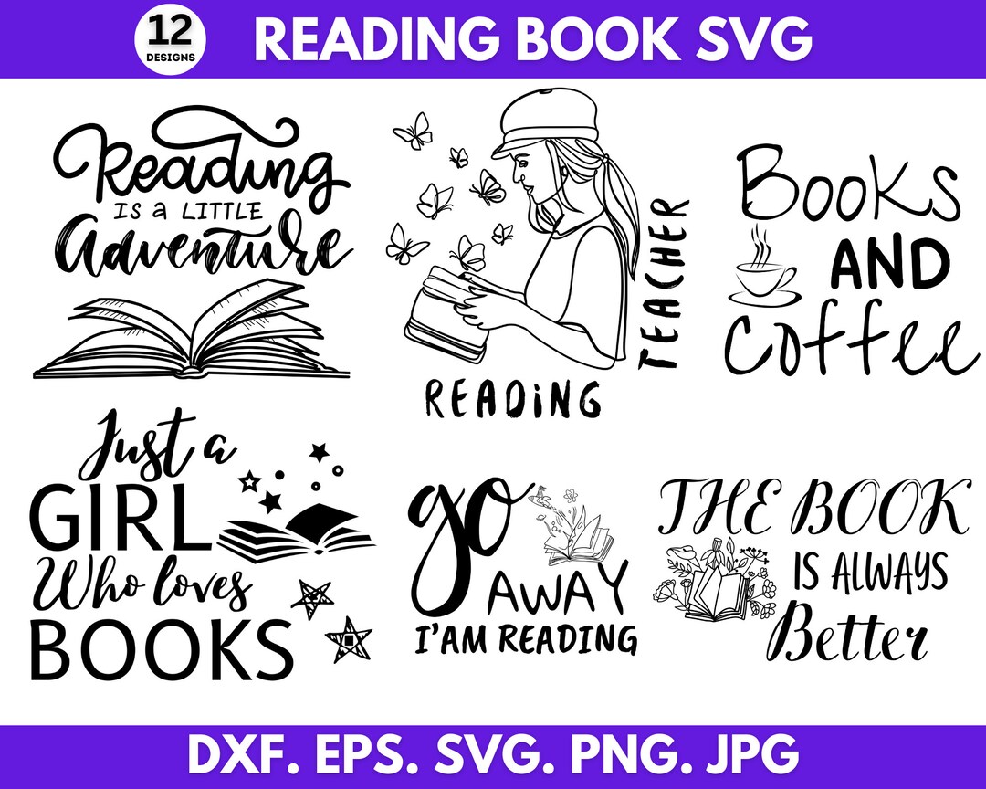 Reading Book Svg Bundle, Book Lovers Svg, Book Quotes Svg, Floral Book ...