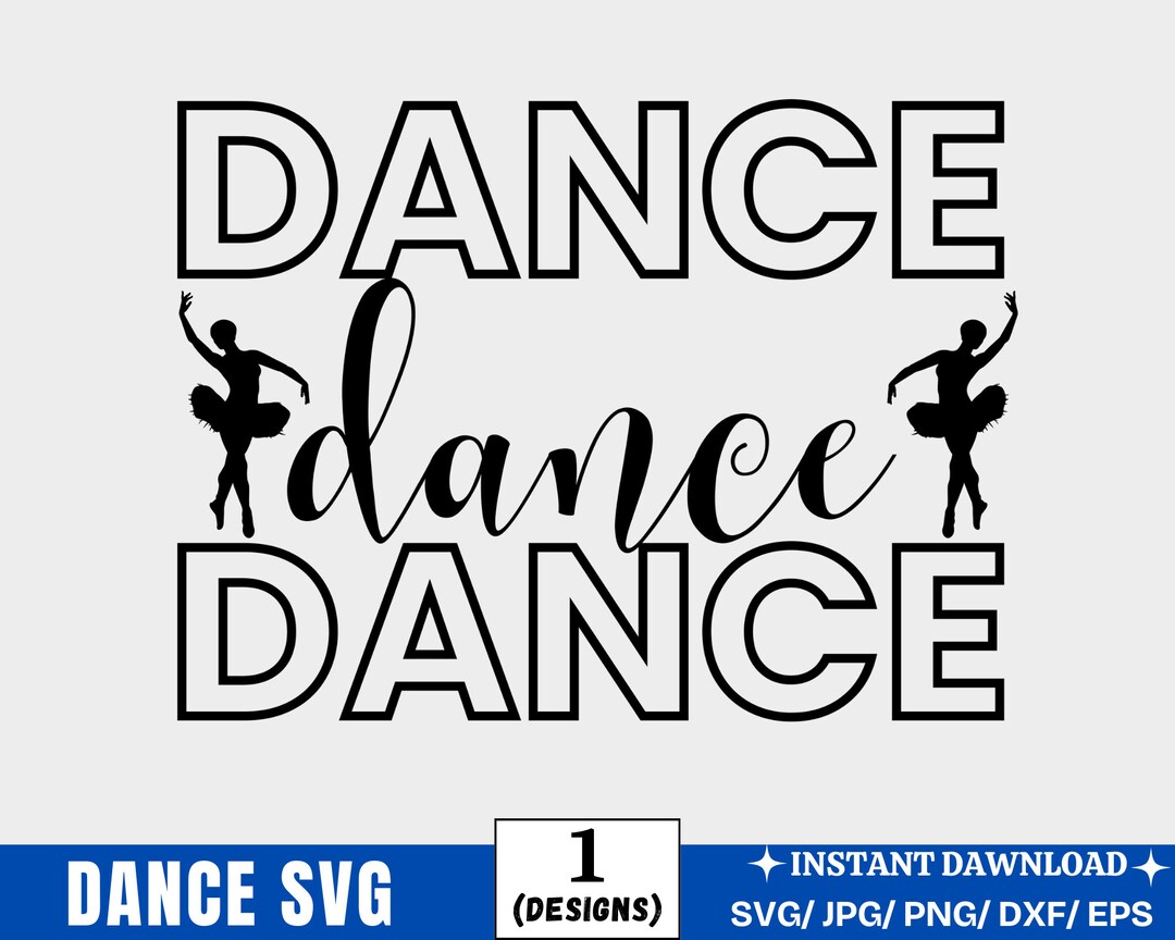 Digital Download, Dance Svg Png File, Dance Png, Svg Files for Cricut ...