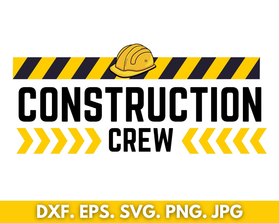 1+ Construction Crew Svg Png, Svg for Shirts, Boy Shirt Svg, Kid Party ...