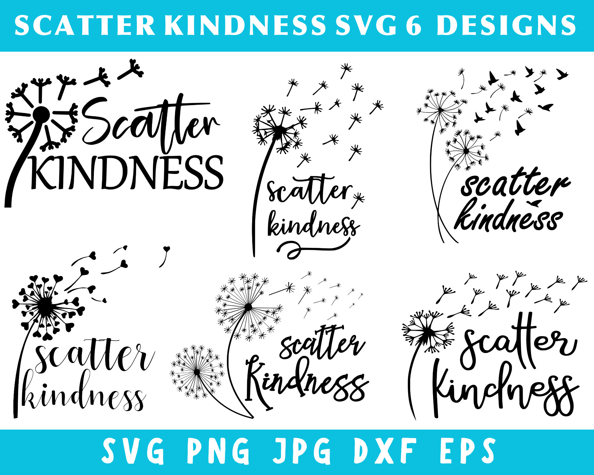 6 Digital Download Scatter Kindness Svg Designs, Inspirational Svg ...