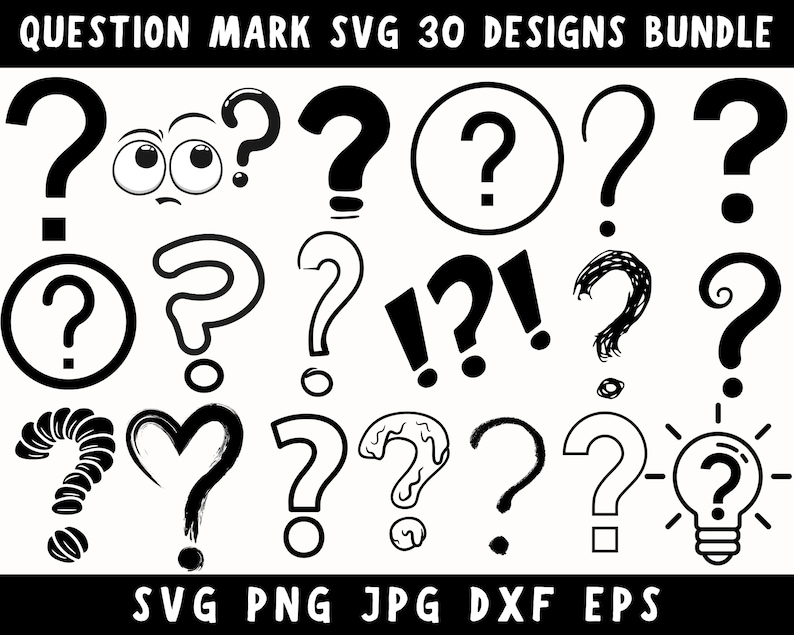 30 + Digital Designs Question Mark Svg Png Bundle, Silhouette / Cricut ...