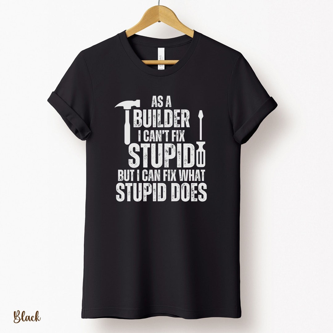 Gift Builders House Builder Builder Gift Building Shirt - Etsy