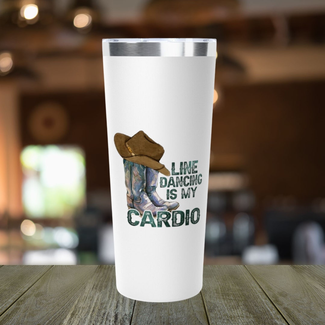 Line Dancing, Line Dancer Tumbler, Square Dancing, Line Dancing ...