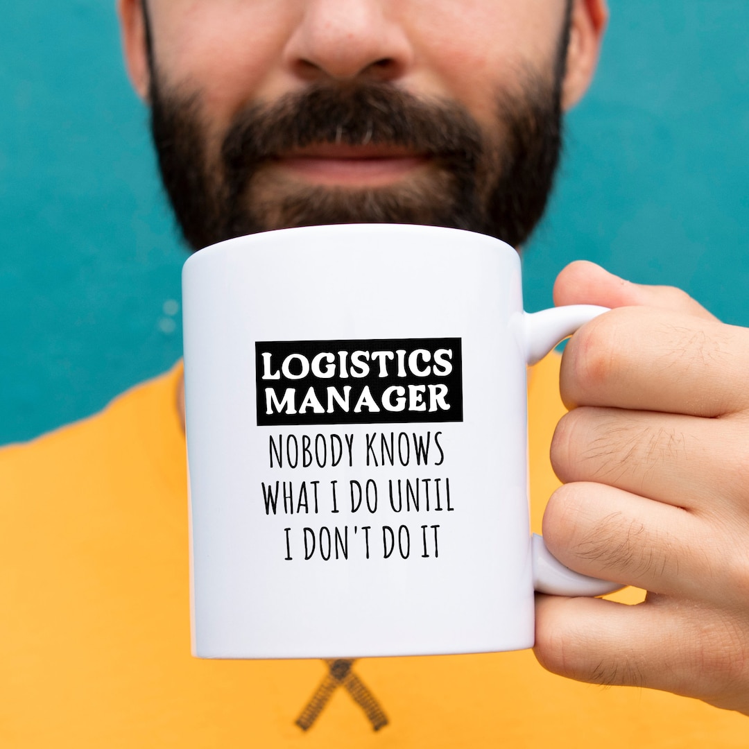 Logistics Manager Mug, Logistics Manager Gifts, Gift for Logistics ...