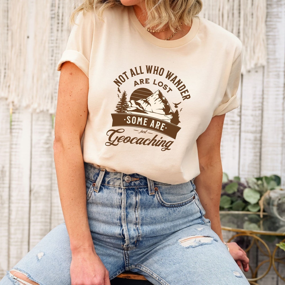 Geocaching, Geocache, Geocaching Shirt, Funny Geocaching, Geocaching ...