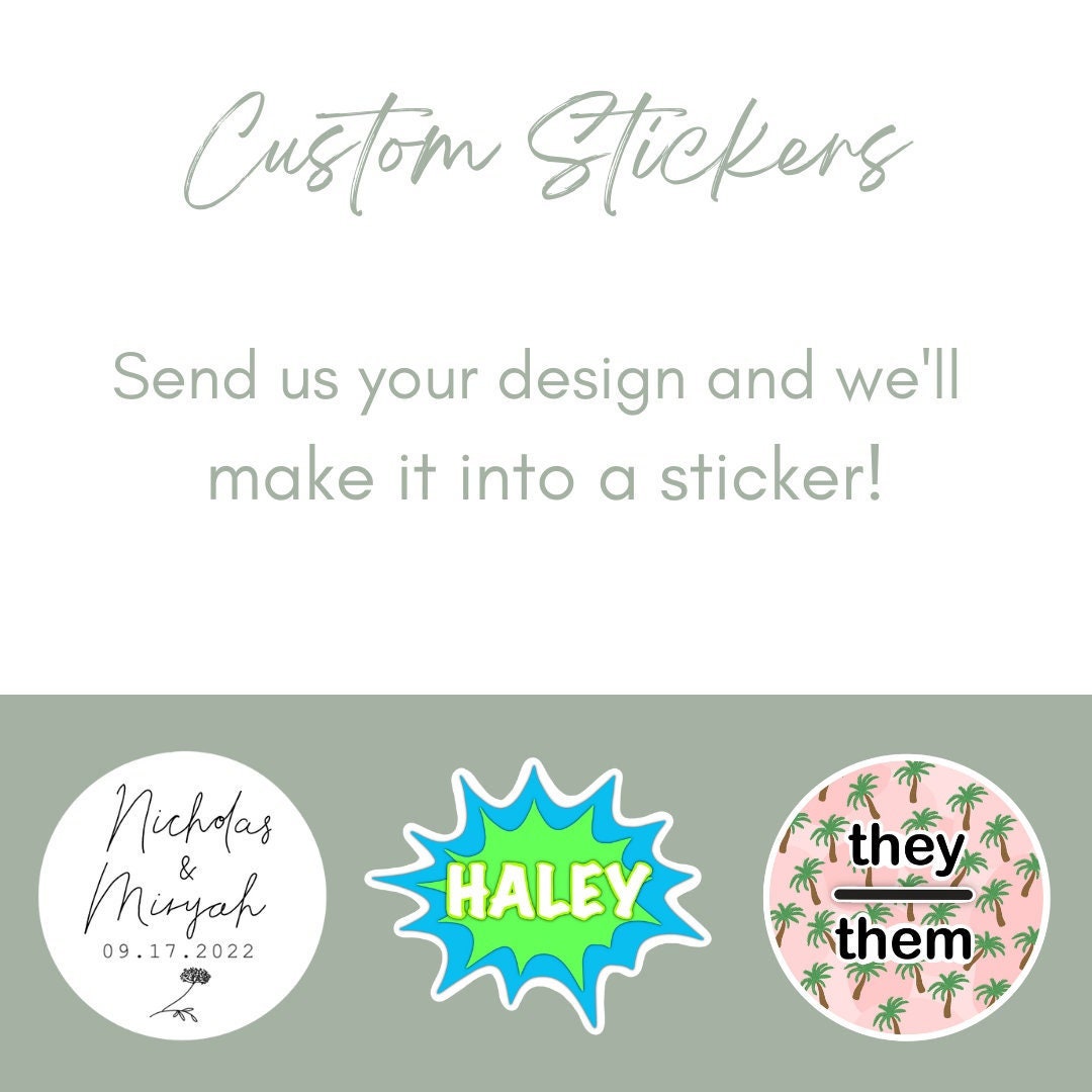 Custom Sticker, Personal Design Sticker - Etsy