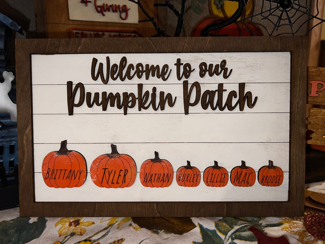 Family Pumpkin Patch, Personalized Fall Pumpkin, Welcome to Our Pumpkin ...