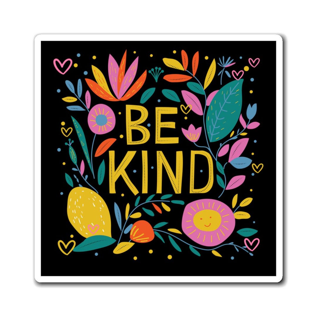 Be Kind Square Magnet DEI Colorful Gift Present - Etsy