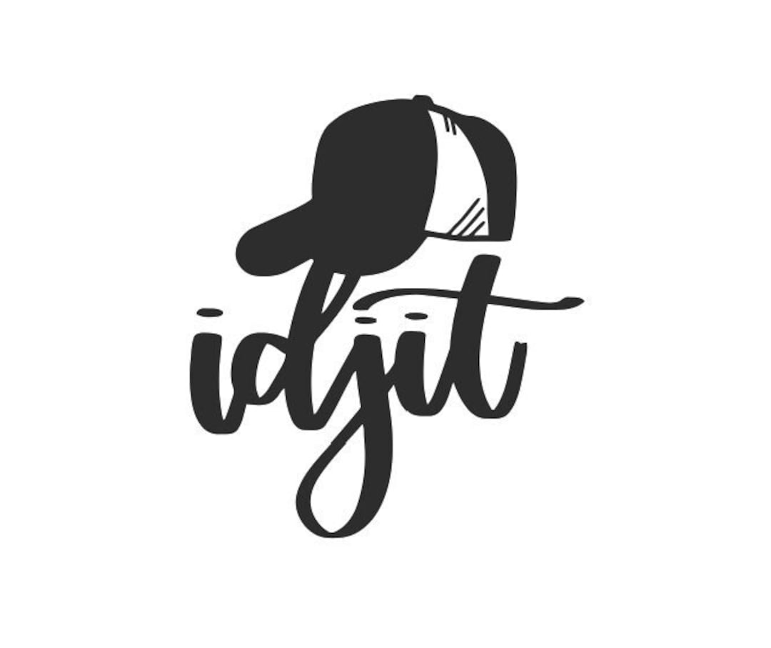 Idjit SVG Cut File and PNG - Etsy