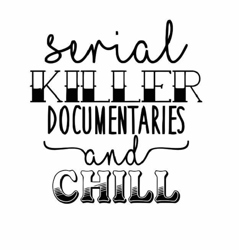 Serial Killer SVG Cut File - Etsy