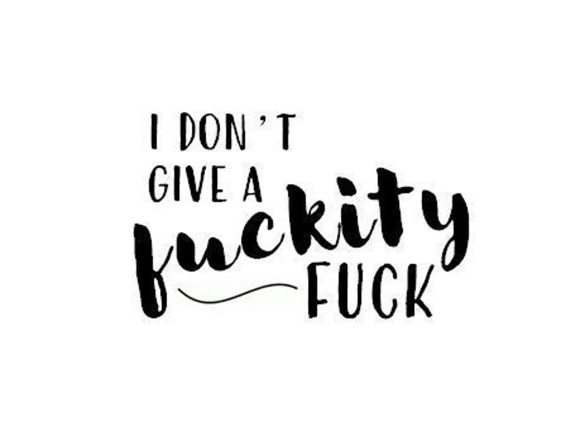 Fuckity Fuck Svg Cut File Etsy
