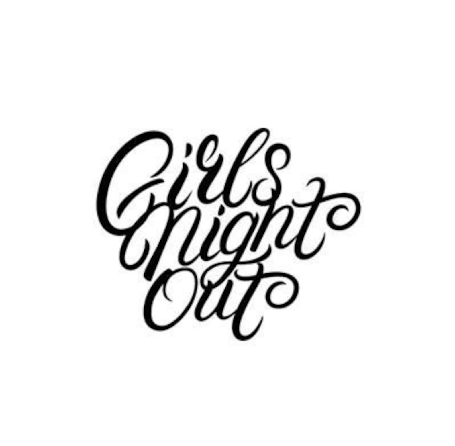 Girls Night SVG Cut File - Etsy