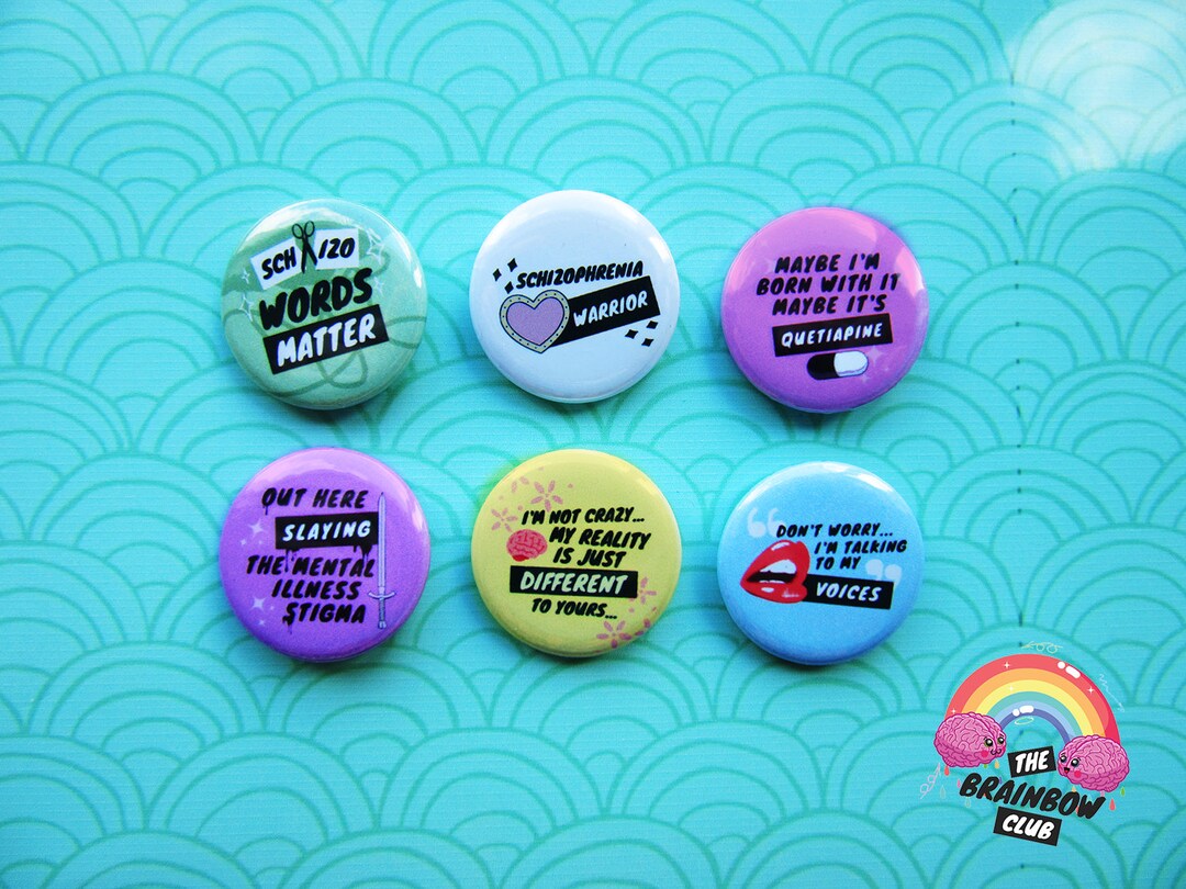 Schizophrenia Mental Illness Stigma Advocate Badge Set 2 Gift Health ...