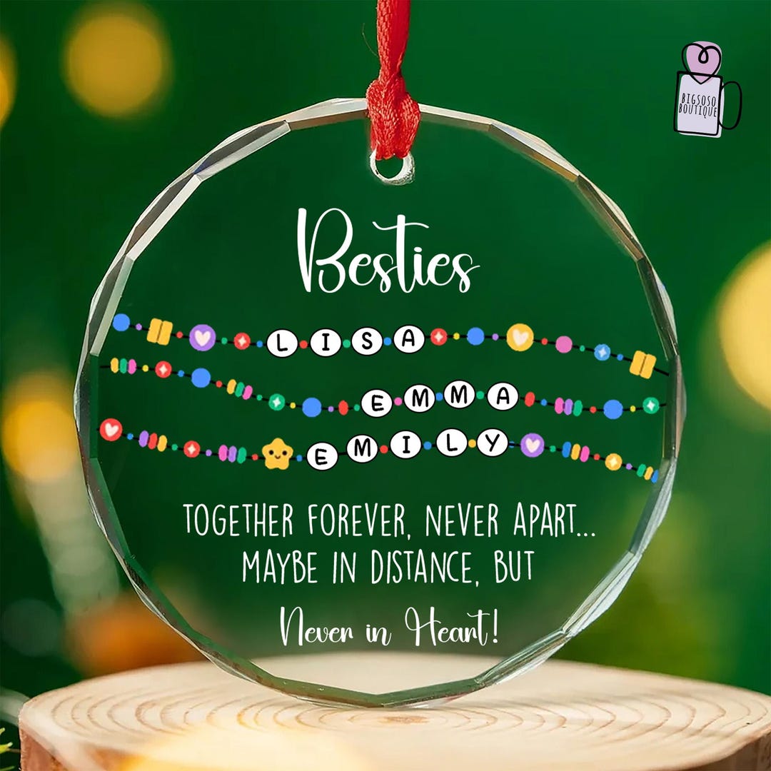 Besties Together Forever Glass Ornament, Friendship Bracelet Ornament ...