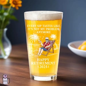 Personalized Every Sip Tastes Like It's Not My Problem Anymore Beer ...