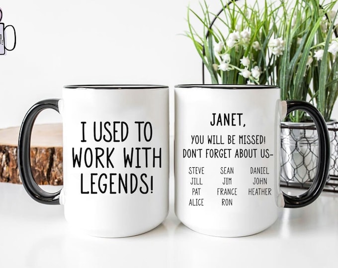 Coworker Leaving Mug, I Used to Work With Legends, Co-worker Goodbye ...