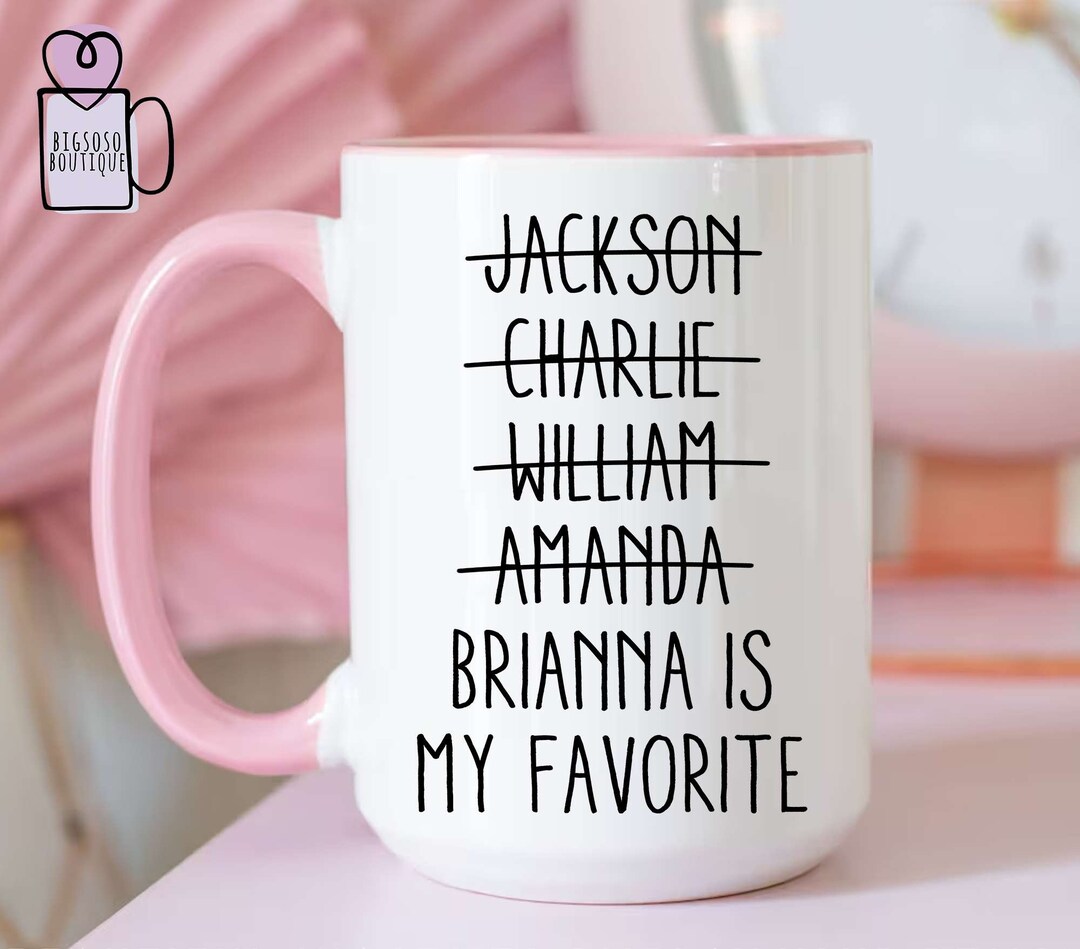 Funny Favorite Child Mug, Christmas Gift for Mom, Custom Mom Gift ...