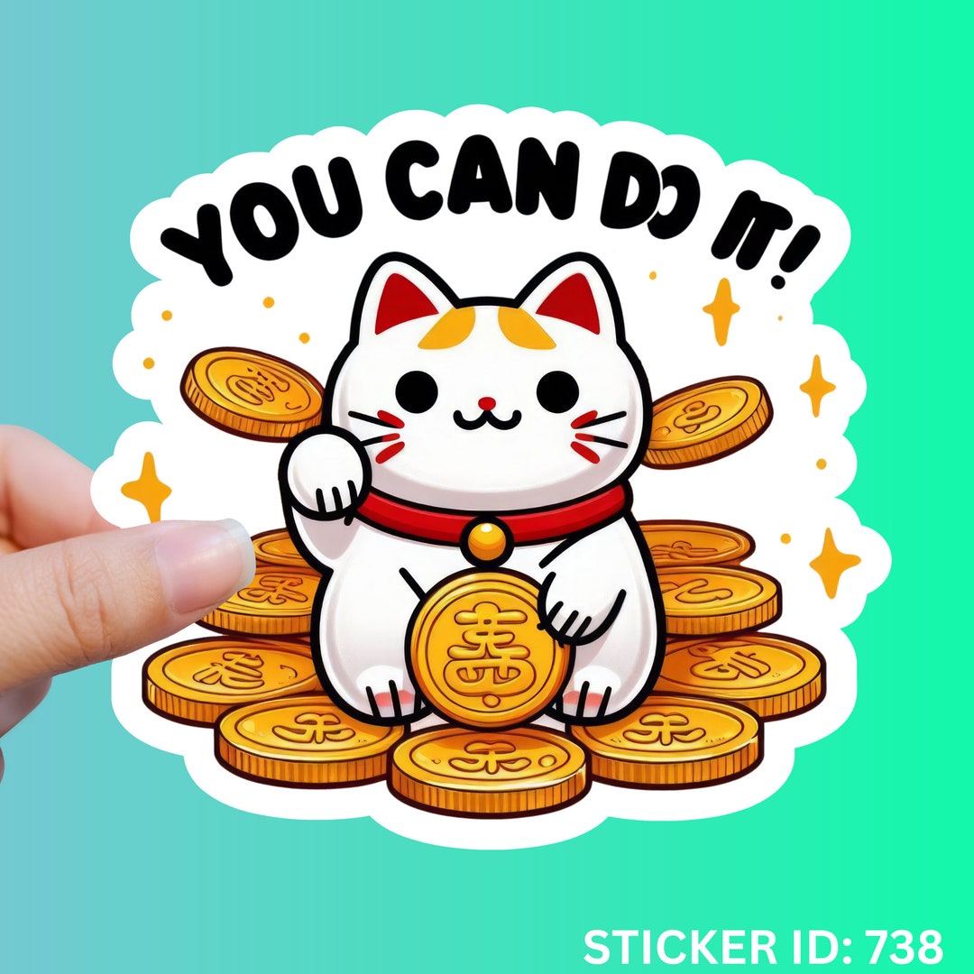 You Can Do It Sticker Funny Sticker Quote Sticker Motivation Sticker ...