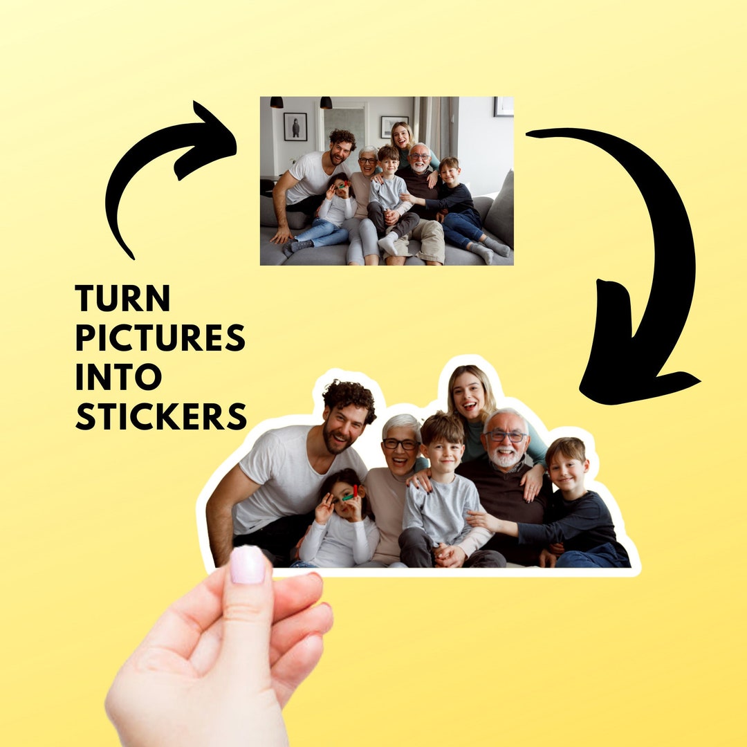 Custom Photo Sticker Picture Stickers Your Photo Into a - Etsy