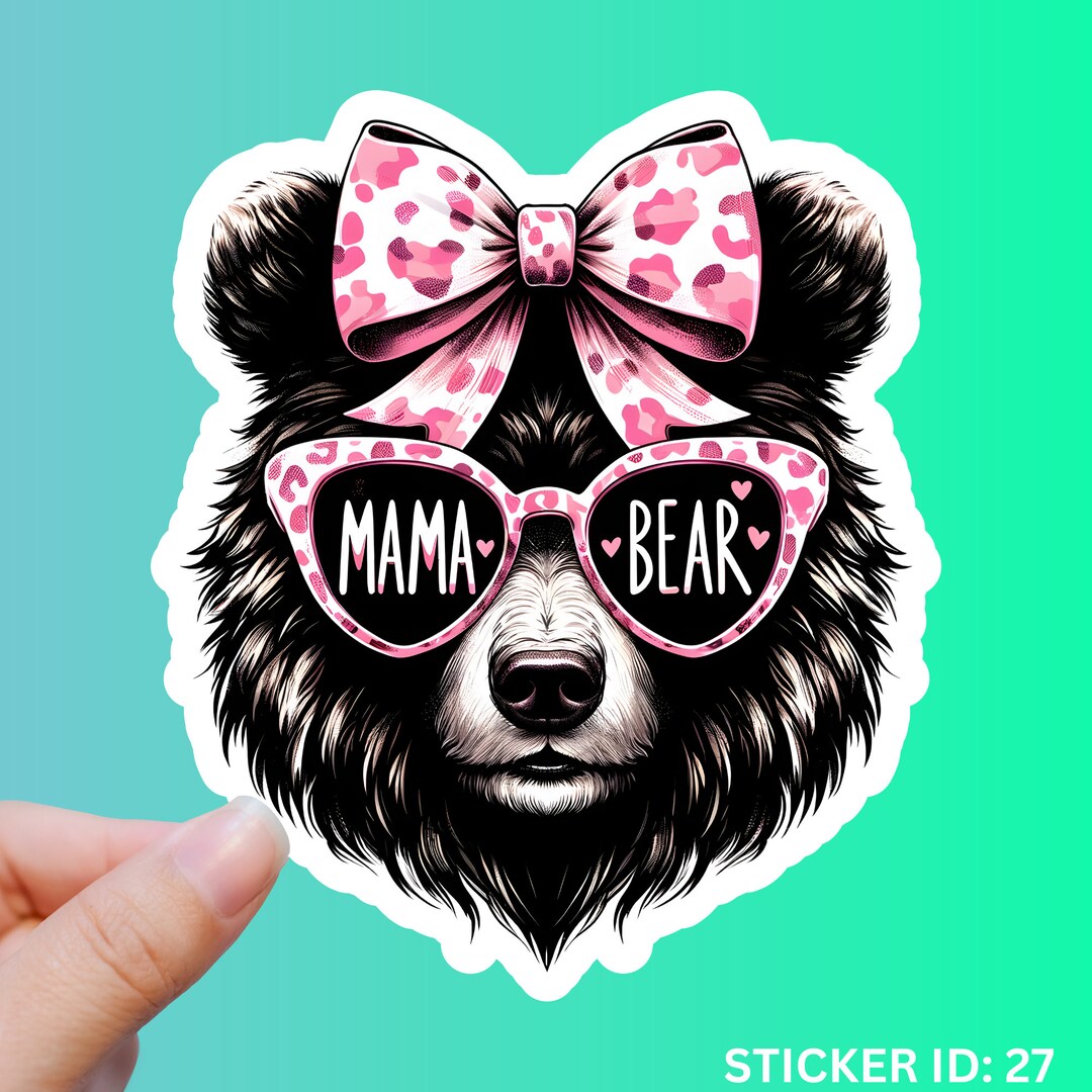 Mama Bear Sticker, Mom, Mama, Mommy, Mothers Day, Sticker, Mom Sticker ...
