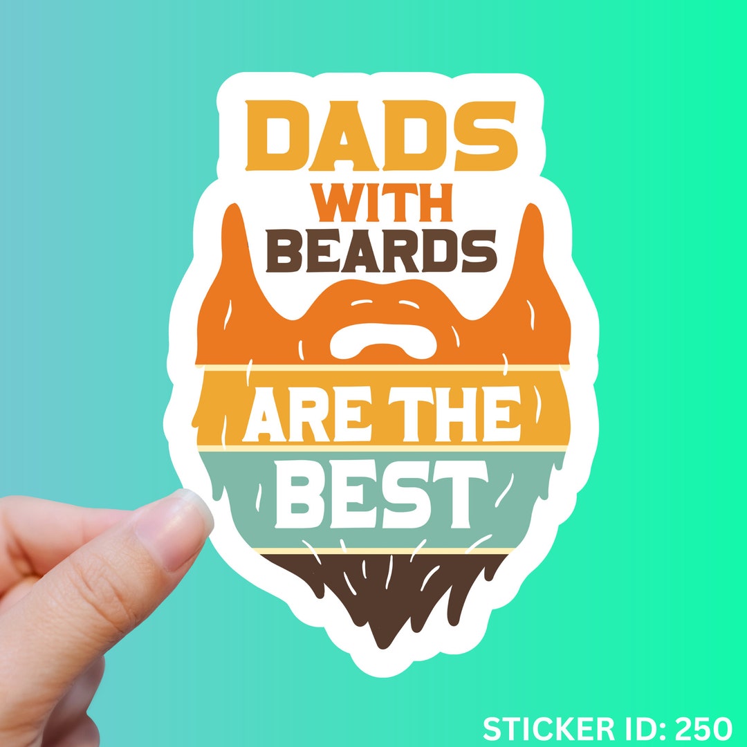 Dads With Beards Dad Sticker Fathers Day Sticker Dad Father Gift for ...