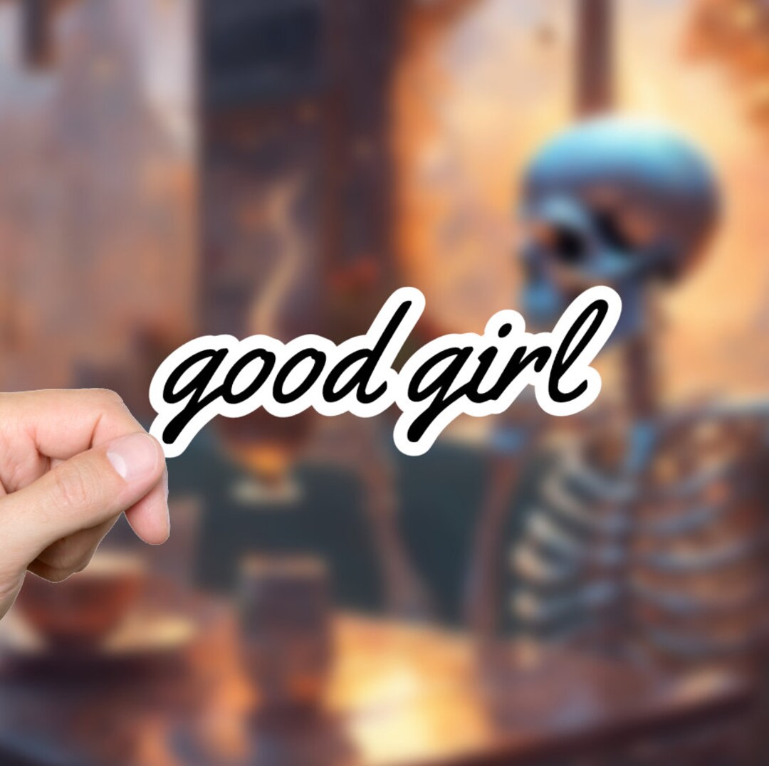 Good Girl Sticker, Smut Sticker, Reader Sticker, Bookish Sticker ...