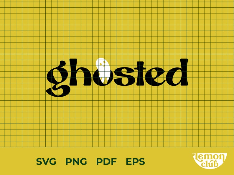 GHOSTED Layered, Ghost, Svg, Spooky Svg, Cute Svg, Typography, Cricut ...