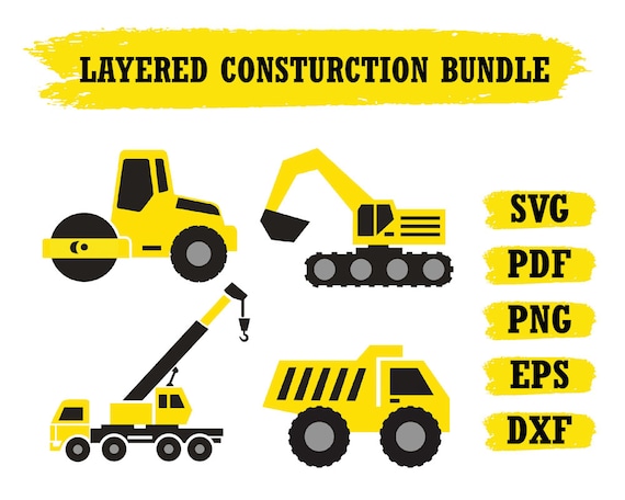 Layered Construction Svg Trucks Svg Files Excavator Svg - Etsy