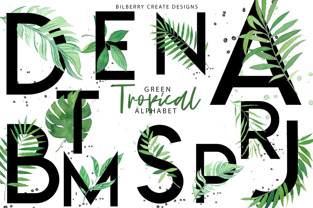 Green. Tropical Watercolor Letters & Clipart, Exotic Jungle Leaves ...