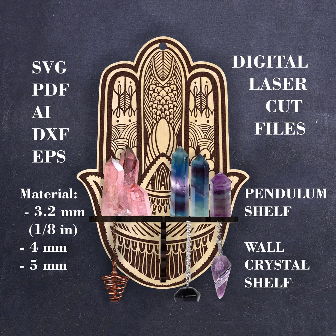 Hamsa Hand Pendulum Shelf SVG Hand of Fatima Wall Crystal Shelf Laser ...