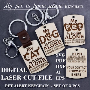 My Pet is Home Alone Keychain SVG Custom Pet Alert Keychain Svg Digital ...