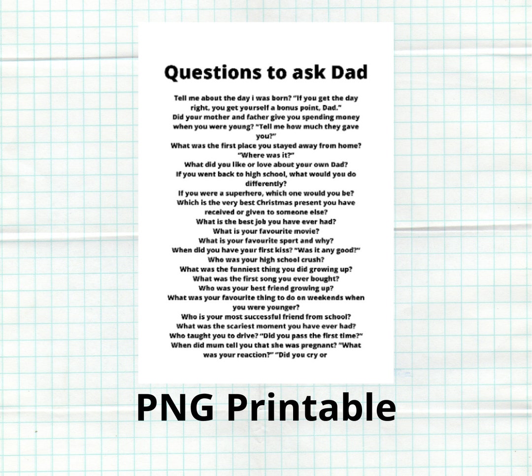 Questions to Ask Dad PNG, Gift for Dad, Step Dad, Grateful Dad, for Dad ...