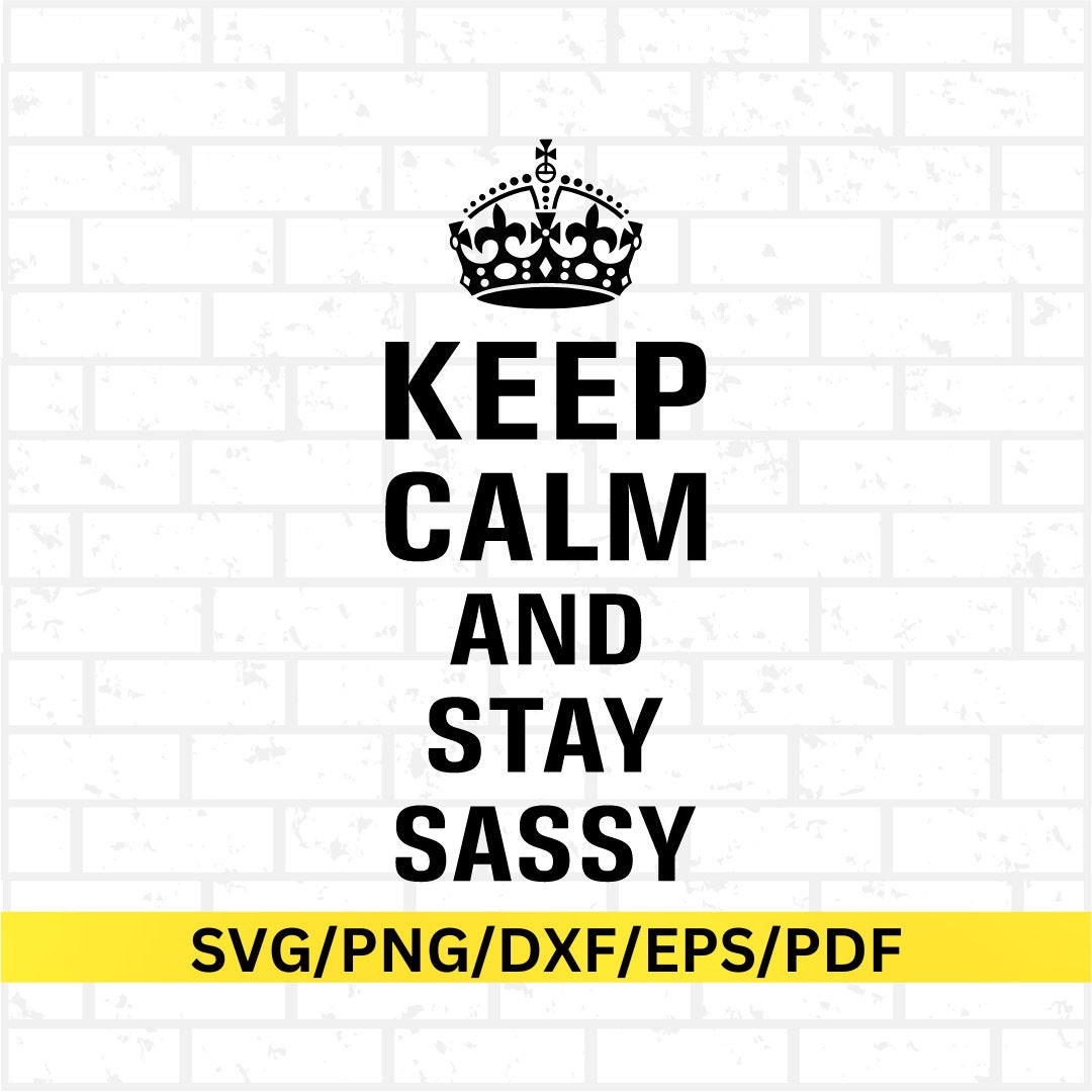 Keep Calm and Svg, Keep Calm SVG, Calm Svg, Carry on Svg, Keep Calm ...