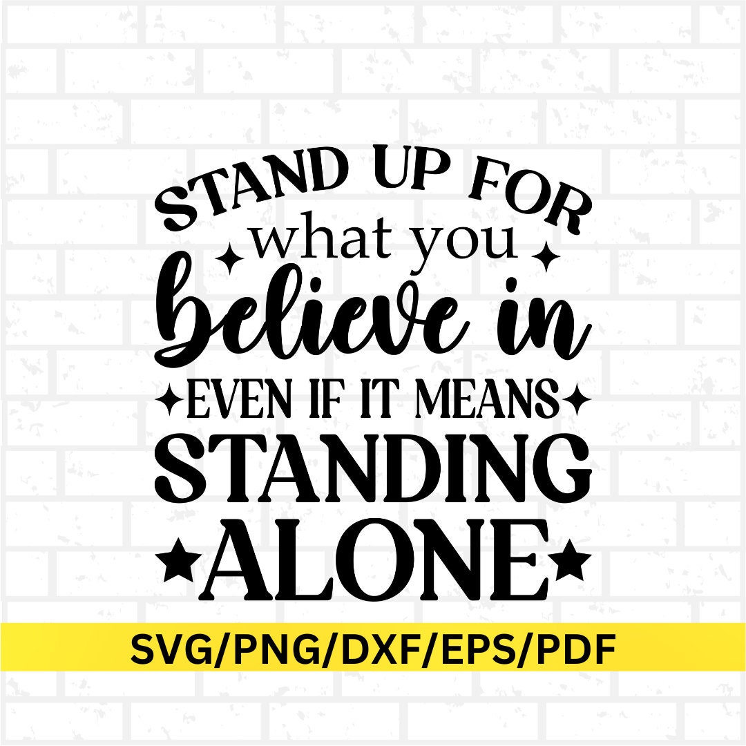 Stand up Svg, Motivational Svg Cuttable File Svg Cut Files Positive ...