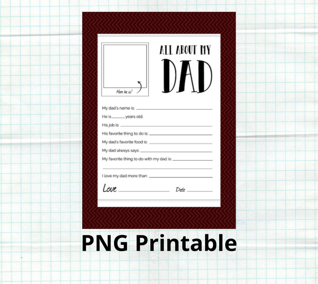 Father's Day PNG Printable, All About My Dad Questionnaire, Custom Gift ...