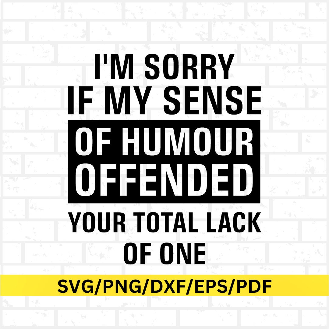 Dark Sense of Humor Offensive Decals SVG Png Adult Humor Tumbler Png ...