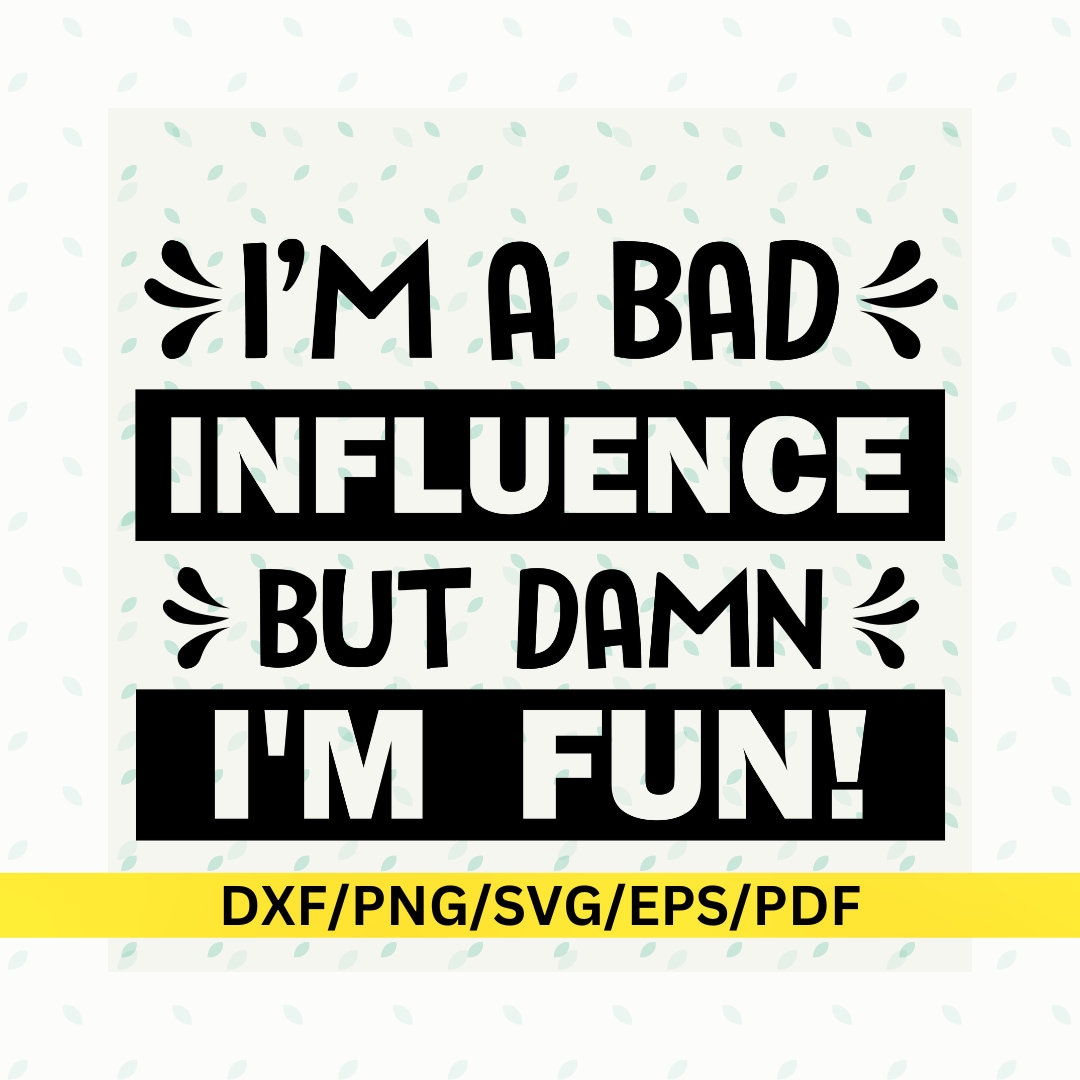 Naughty Sayings Svg, Funny Sarcastic Svg, Naughty Quote Svg, Sassy ...